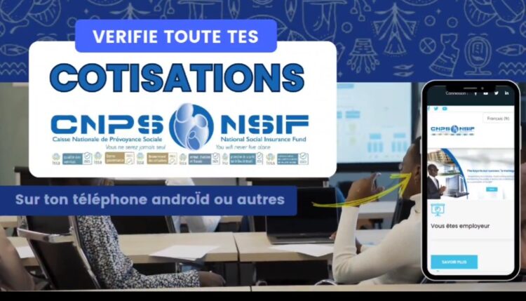 Cameroun : la CNPS simplifie la vie de ses assurés - 237infos